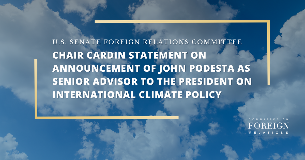 [2024-02-01] Chair Cardin Statement on Announcement of John Podesta as...